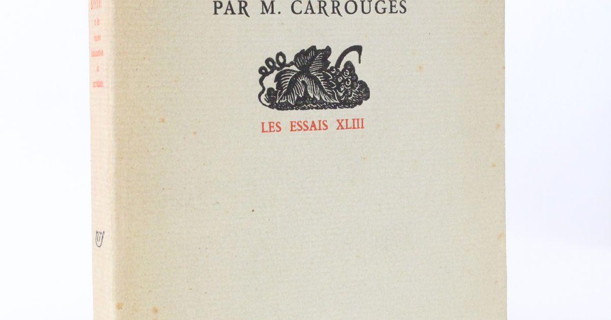 Michel CARROUGES • André Breton et les données fondamentales du ...