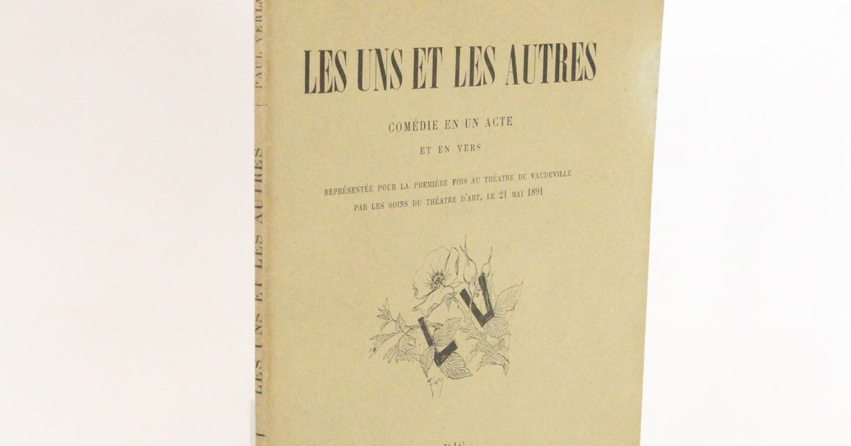 Paul VERLAINE • Les uns et les autres • 1891 – Edition-Originale.com