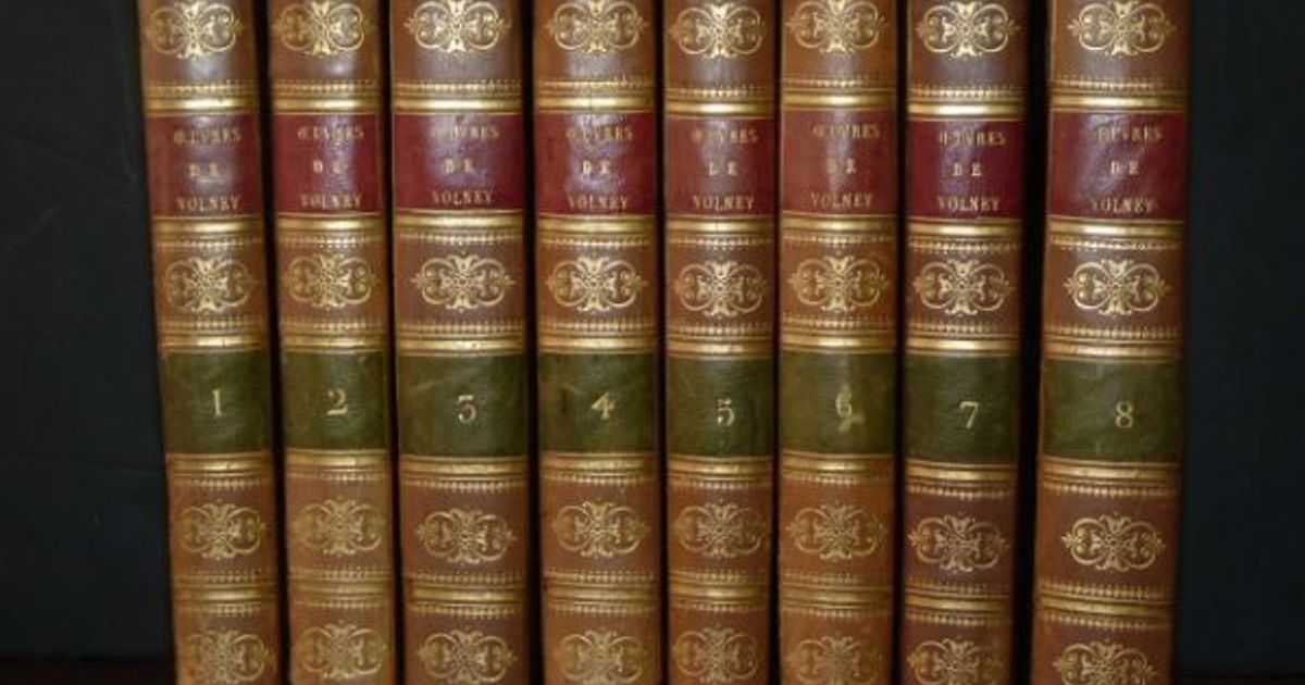 Constantin-François de Chasseboeuf, Comte de VOLNEY • Oeuvres complètes ...