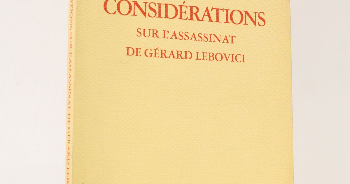 Guy DEBORD • Considérations sur l'assassinat de Gérard Lebovici • 1985 ...