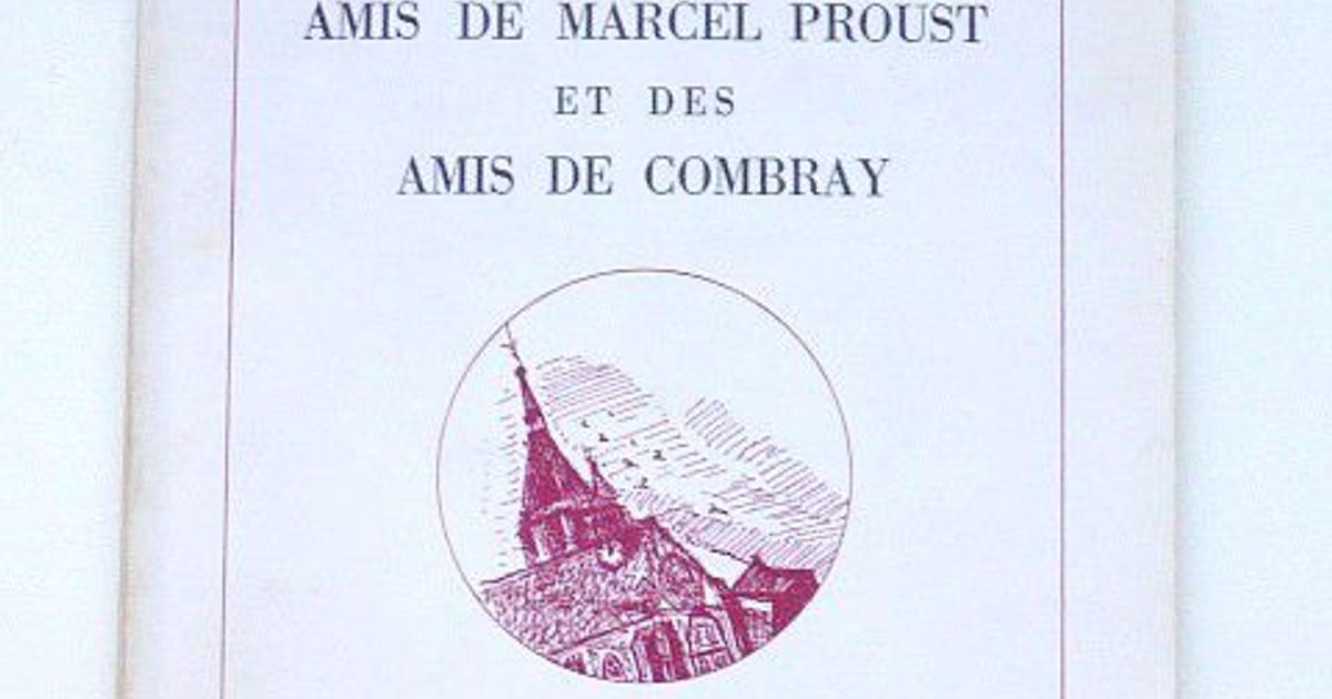 PROUST • Bulletin de la Société des Amis de Marcel Proust et des Amis de Combray, N°24 • 1974 ...