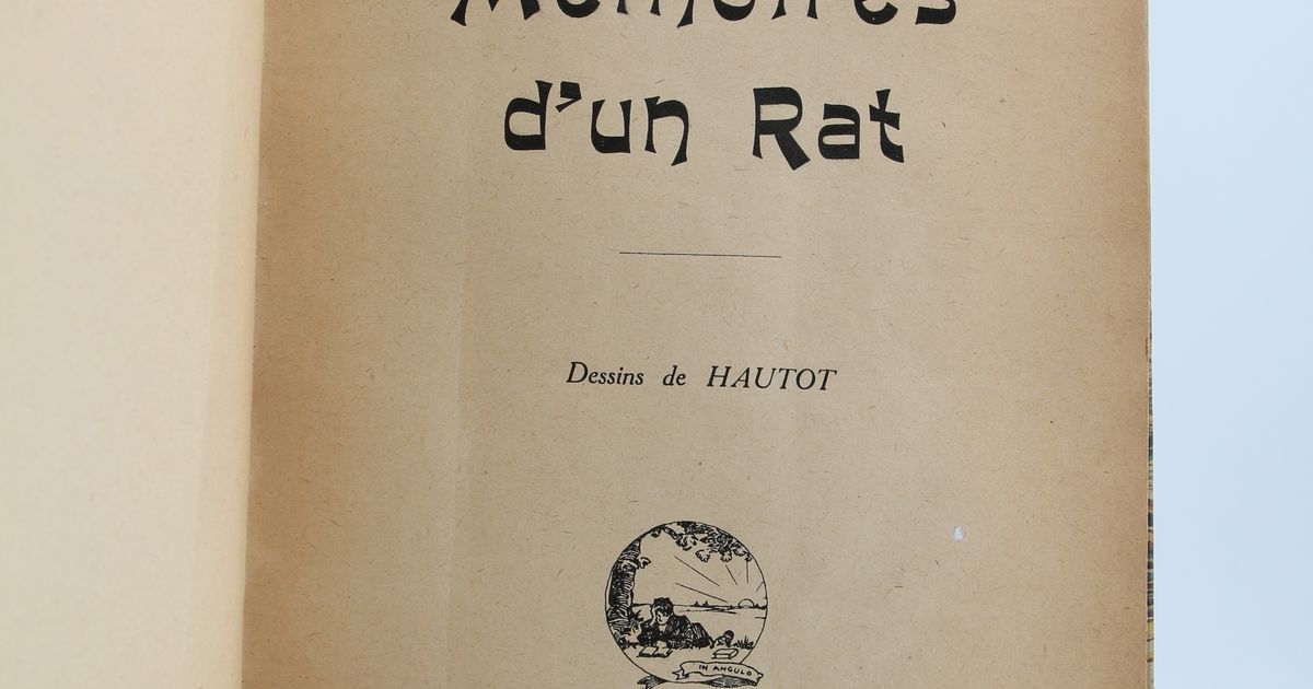 Pierre CHAINE • Mémoires d'un rat • 1916 – Edition-Originale.com ...