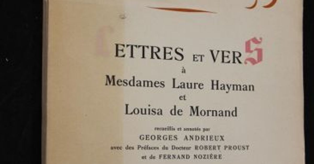 Marcel PROUST • Lettres et vers à Mesdames Laure Hayman et Louisa de ...
