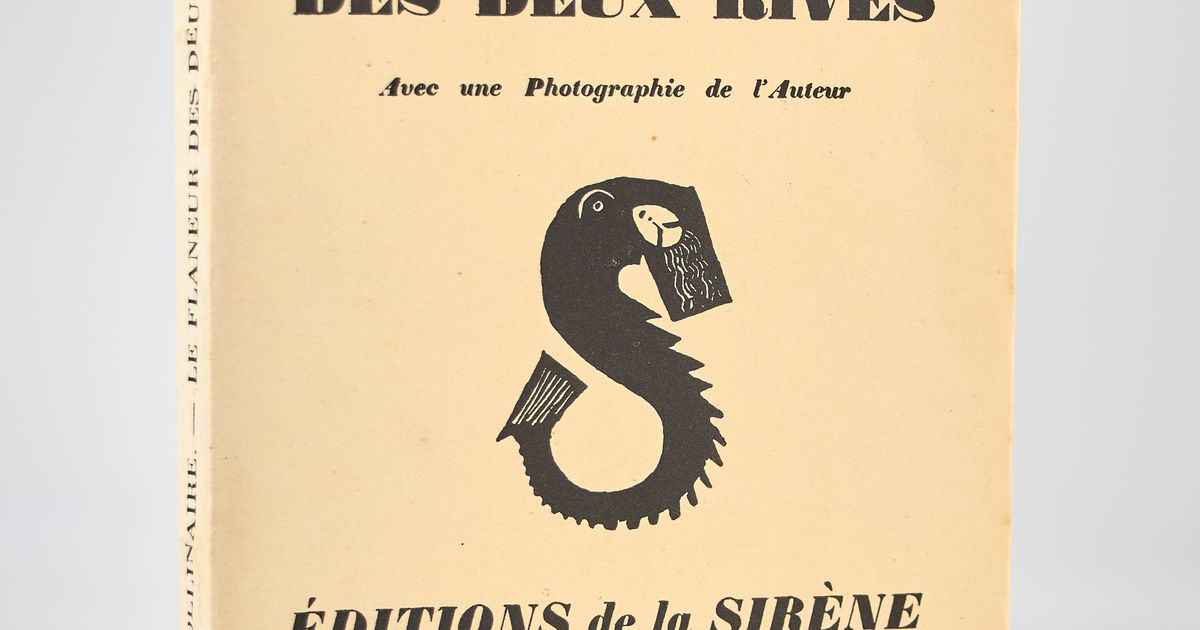 Guillaume APOLLINAIRE • Le flâneur des deux rives • 1918 – Edition ...
