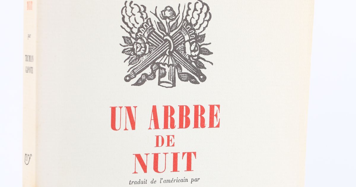 Truman CAPOTE • Un Arbre de Nuit • 1953 – Edition-Originale.com