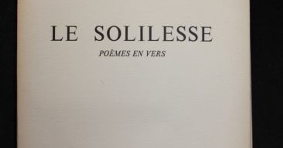 Pierre GRIPARI • Le solilesse, poèmes en vers • 1975 – Edition ...