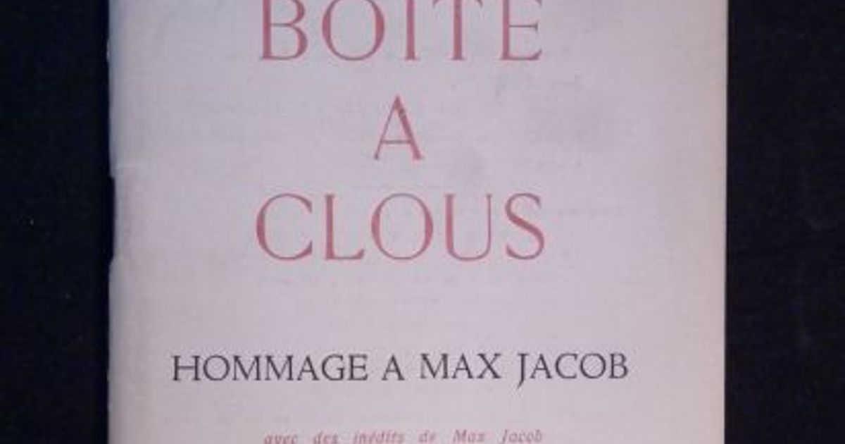 (Max JACOB) • La boîte à clous N°10 • 1951 – Edition-Originale.com