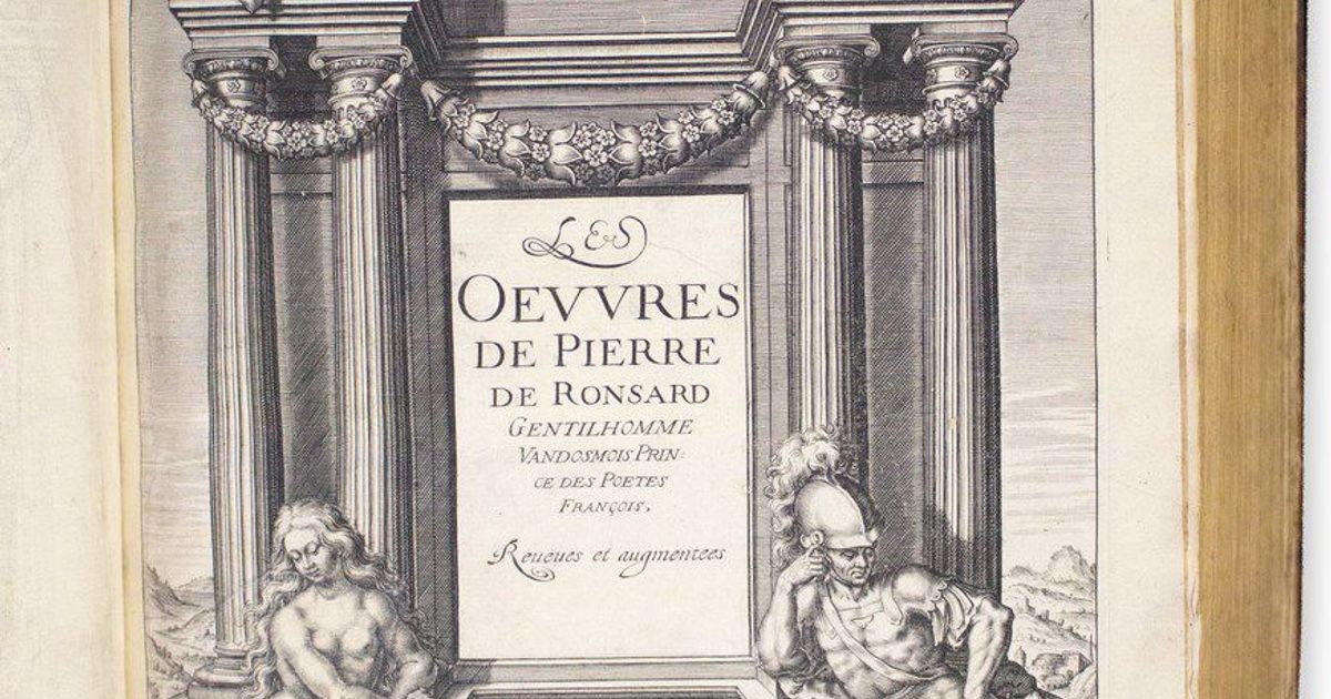 Pierre de RONSARD • Les Oeuvres de Pierre de Ronsard [suivies du ...