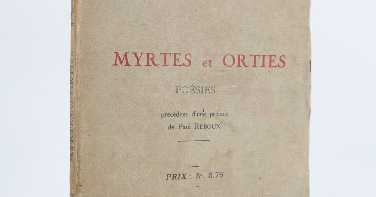 Jean-Marie de FONTAUBERT • Myrtes et orties • Autograph • 1924 ...