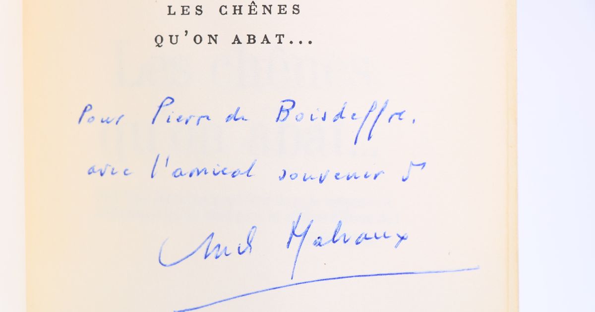 André MALRAUX • [The Fallen Oaks…] • Les chênes qu'on abat ...