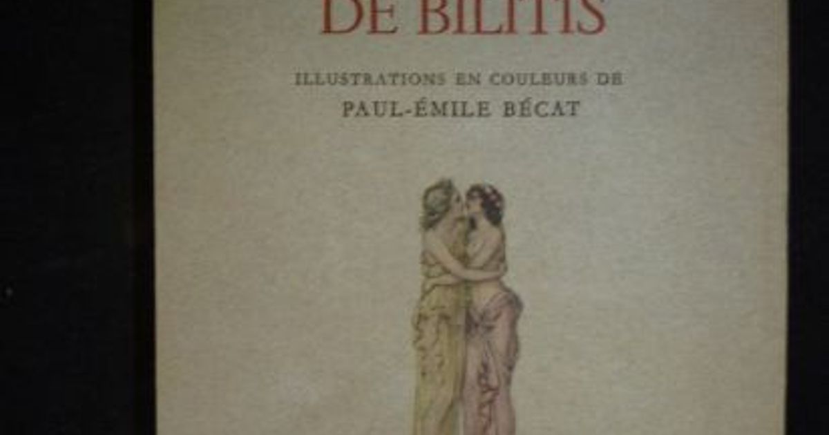 Pierre LOUŸS • Les chansons de Bilitis • 1943 – Edition-Originale.com